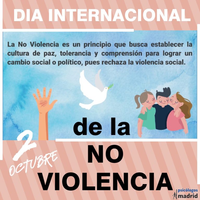 DÍA INTERNACIONAL DE LA NO VIOLENCIA | Psicologos Madrid