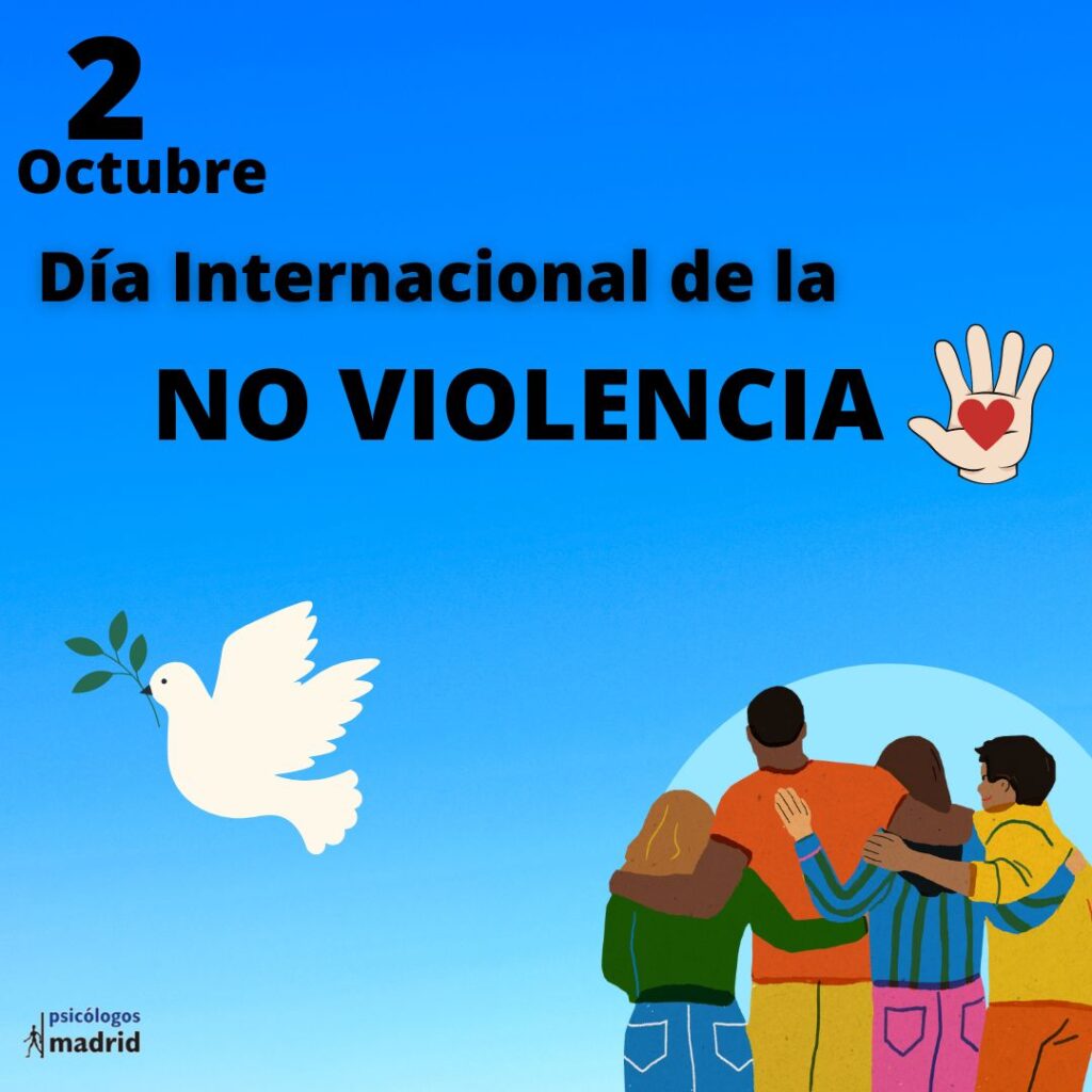 Día Internacional de la NO VIOLENCIA | Psicologos Madrid