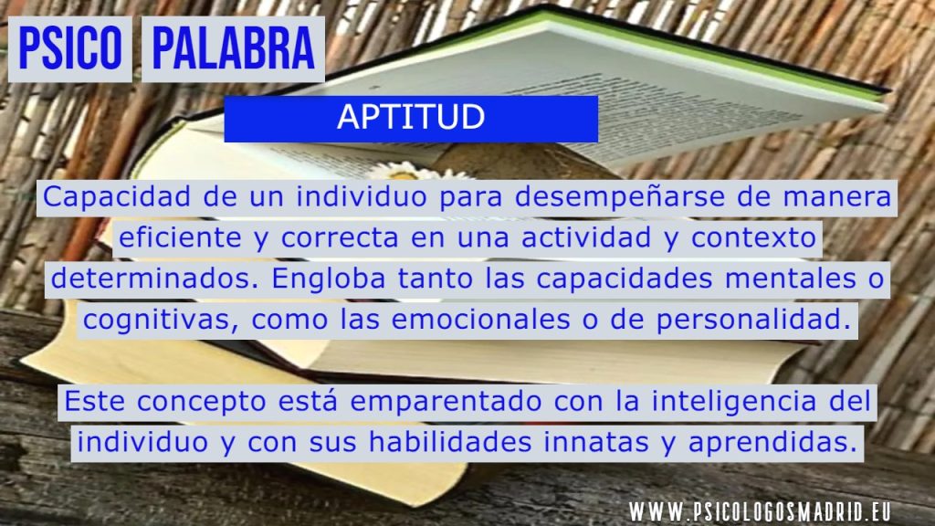 APTITUD - Psico Palabra | Psicologos Madrid